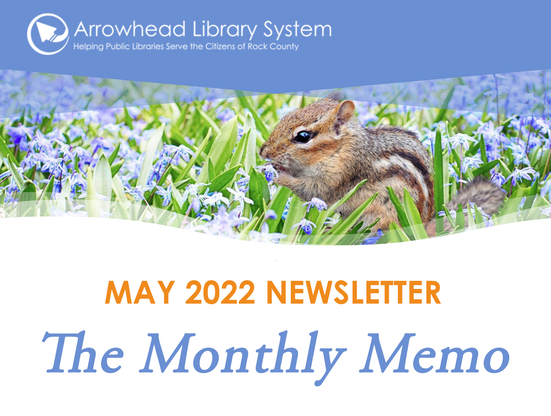 May 2022 Newsletter | Arrowhead Library System
